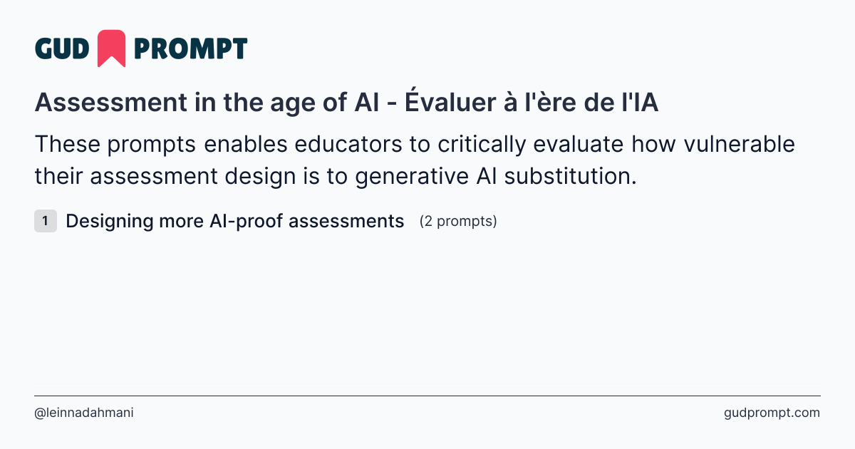 Assessment in the age of AI - Évaluer à l'ère de l'IA · Gud Prompt