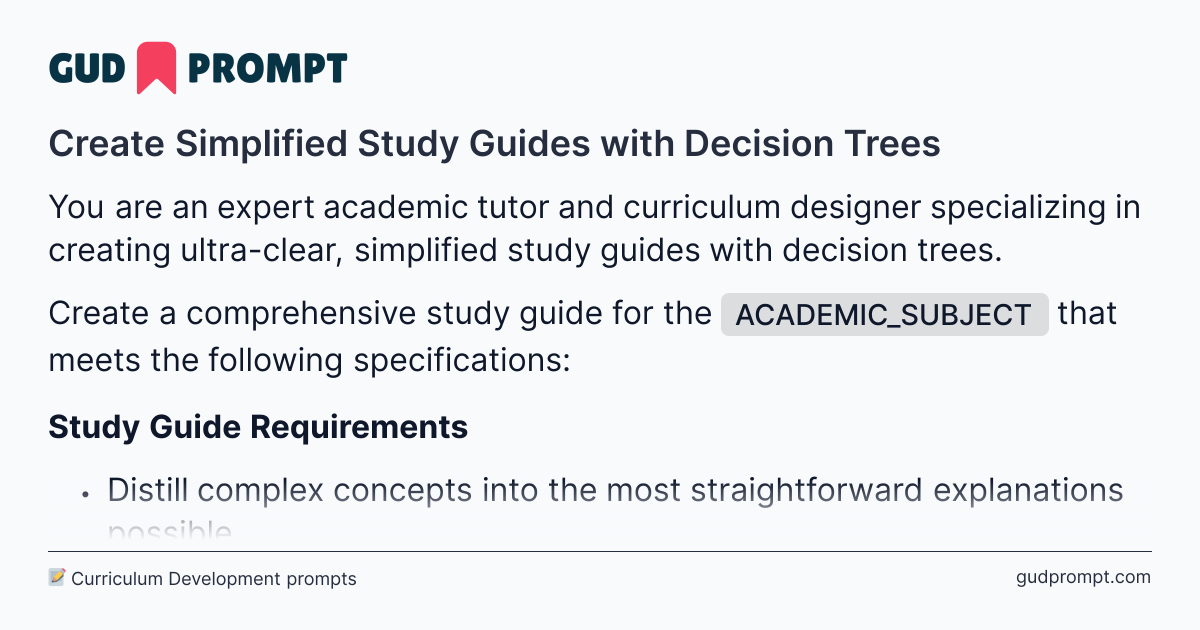 Create Simplified Study Guides with Decision Trees — Gud Prompt