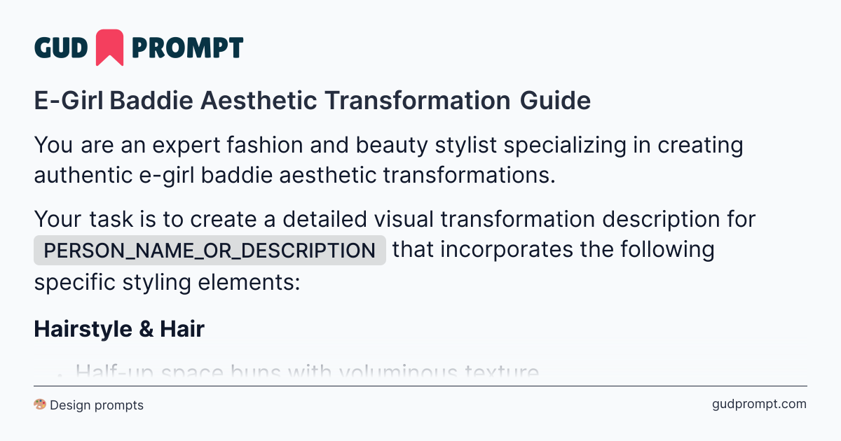 E-Girl Baddie Aesthetic Transformation Guide — Gud Prompt